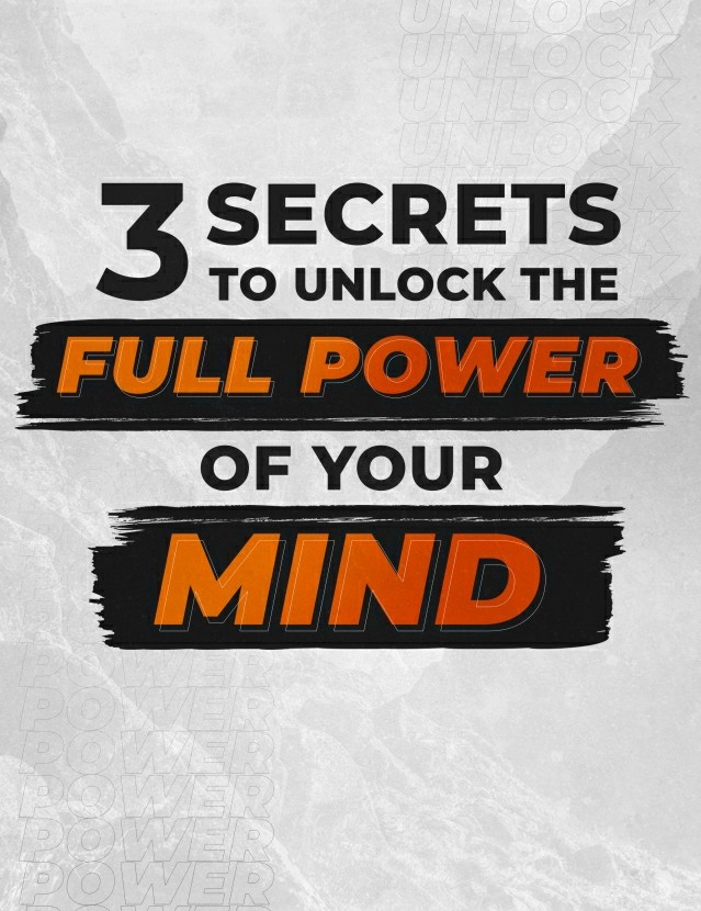 Three Secrets to Unlock the Full Power of Your Mind – Remi Tribe